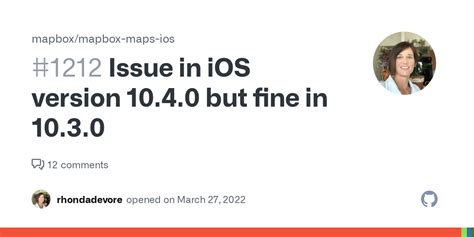 Issue In Ios Version 1040 But Fine In 1030 · Issue 1212 · Mapboxmapbox Maps Ios · Github