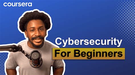 Cybersecurity For Beginners Your 3 Minute Crash Course Video Coursera