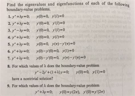 Solved Find The Eigenvalues And Eigenfunctions Of Each Of
