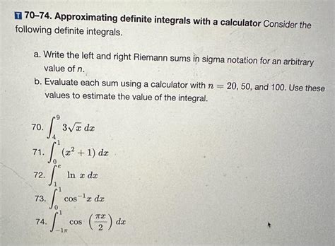 Solved 70 74 Approximating Definite Integrals With A
