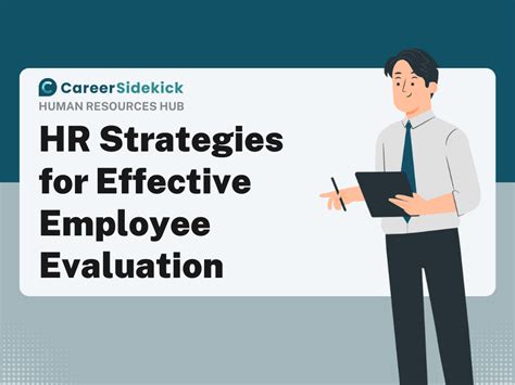 Hr Strategies For Effective Employee Evaluation Career Sidekick