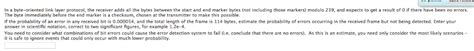 In A Byte Oriented Link Layer Protocol The Receiver