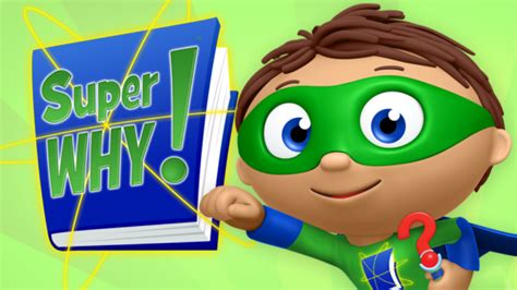 Superwhy Videos Games And Activities Wxxi