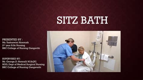 Sitz Bath Procedure Pptx