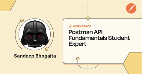 Postman API Fundamentals Student Expert | Postman API Network