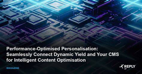 Dynamic Yield Integration Into Your Cms Up Reply