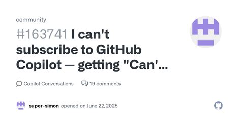 I Cant Subscribe To Github Copilot — Getting Cant Find A