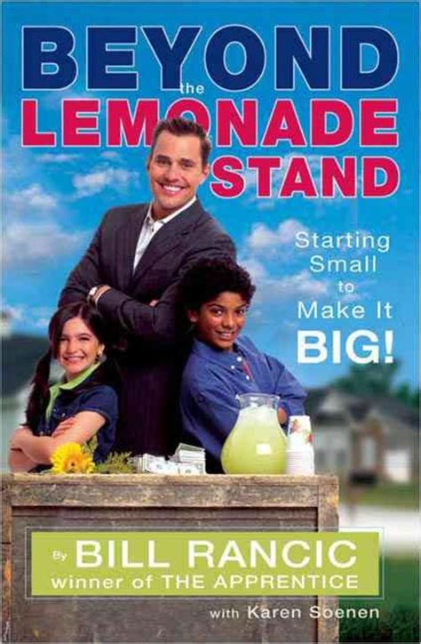 Beyond The Lemonade Stand Rancic Bill 9781595141118 Books