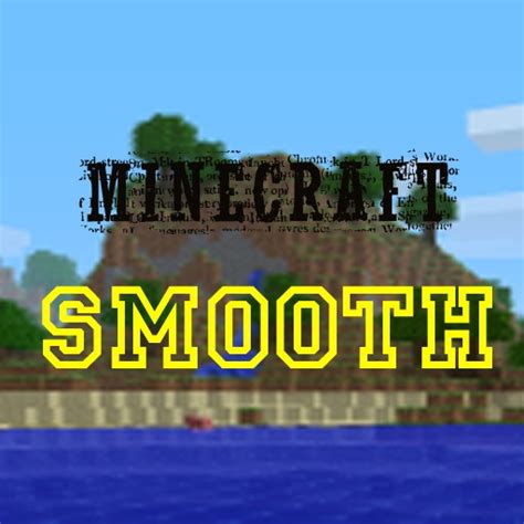 Minecraft Smooth Minecraft Texture Pack
