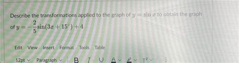 solved describe the transformations applied to the graph of