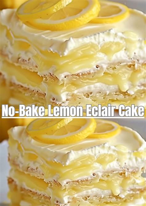 No Bake Lemon Éclair Cake Recipeshomely
