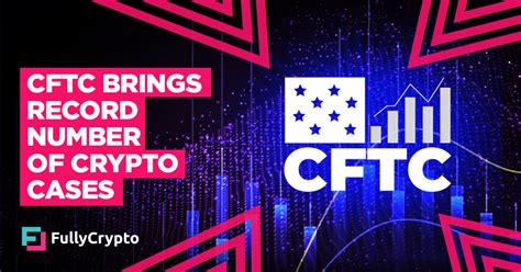 Cftc Brings Record Number Of Crypto Cases