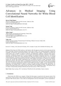 Advances In Medical Imaging Using Convolutional Neural Networks For White Blood Cell