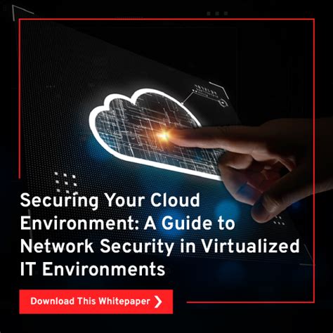 Securing Your Cloud Environment A Guide To Network Security In Virtualized It Environments Ec