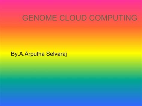 Cloud Bioinformatics Part1 Ppt