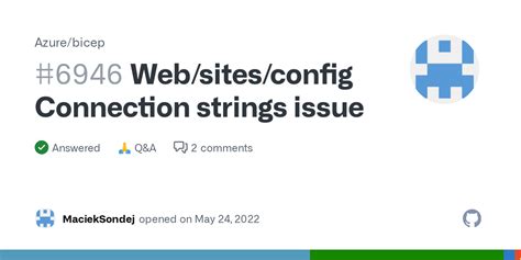 Websitesconfig Connection Strings Issue · Azure Bicep · Discussion