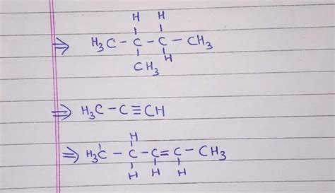 Draw The Structure Of The Following 2 Methylbutane Prop 1 Yne Pent 2 Ene