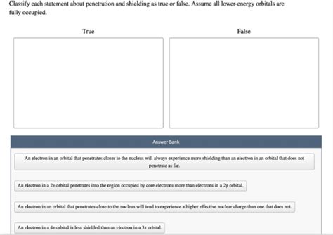 Classify Each Statement About Penetration And Shielding As True Or False Assume All Lower