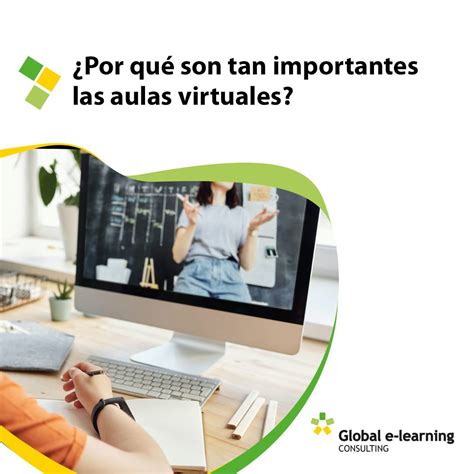 Las Aulas Virtuales Han Global E Learning Consulting