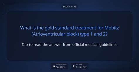What Is The Gold Standard Treatment For Mobitz Atrioventricular Block