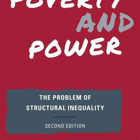 Stream Pdf⚡read Online Poverty And Power The Problem Of Structural