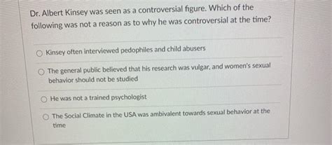 Dr Albert Kinsey Was Seen As A Controversial Figure