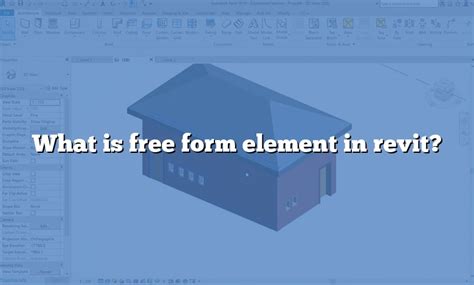 What Is Free Form Element In Revit