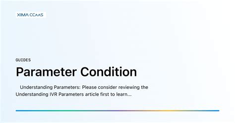 Parameter Condition