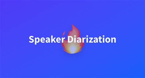 Speaker Diarization A Hugging Face Space By K2 Fsa