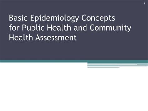244531187 Epidemiology Pptx
