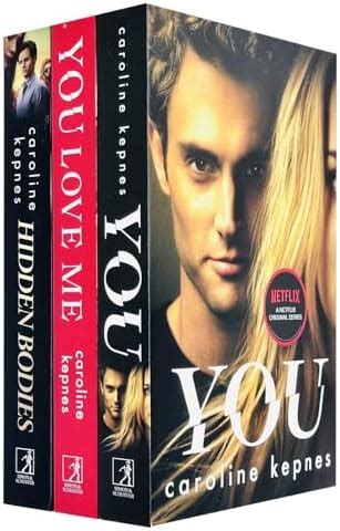 You Series By Caroline Kepnes 3 Books Collection Set You Hidden
