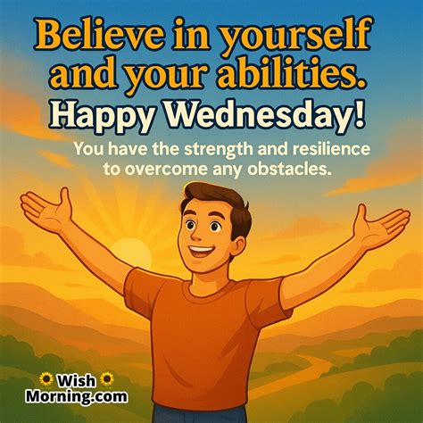 Happy Wednesday Motivational Messages To Fuel The Week Wish Morning