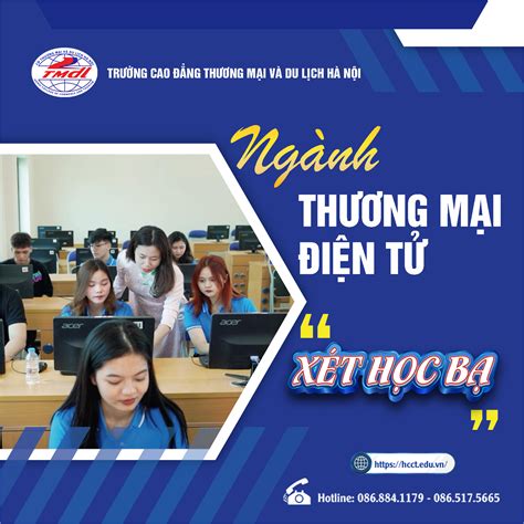 Trường Cao đẳng Thương Mại Và Du Lịch Hà Nội đào Tạo Thương Mại điện Tử