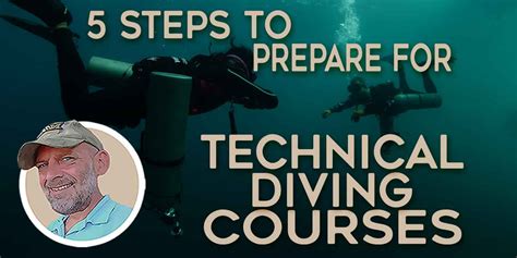 Prepare For Technical Diving Courses 5 Steps To Success