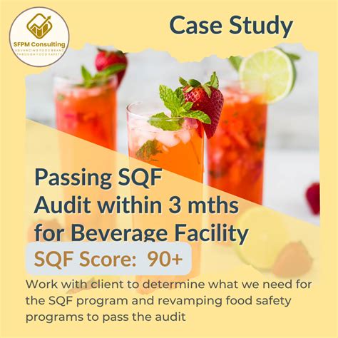 Pass Sqf Audit Within 3 Months For Beverage Facility Sfpm Consulting