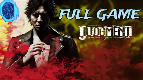 Judgment Full Game Movie All Cutscenes 4k60fps Youtube