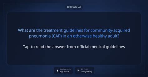What Are The Treatment Guidelines For Community Acquired Pneumonia Cap In An Otherwise Healthy