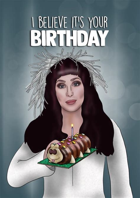 Funny Birthday Card Cher And Colin Caterpillar I Believe Its Your Birthday Thortful