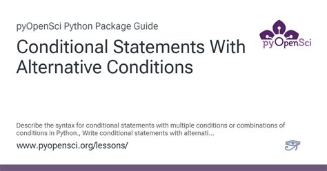 Conditional Statements With Alternative Conditions — Pyopensci Lessons