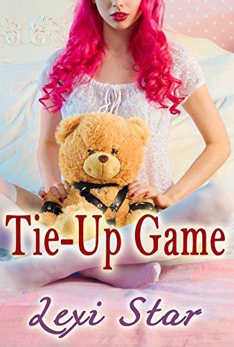 Tie Up Game By Lexi Star Goodreads