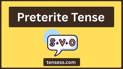 Preterite Tense Definition Usage And Examples