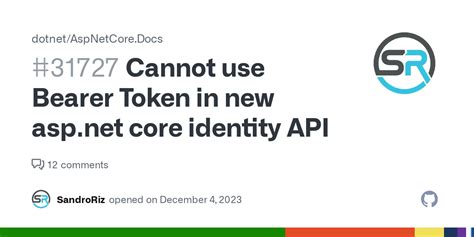 Cannot Use Bearer Token In New Core Identity Api · Issue 31727 · Dotnetaspnetcoredocs