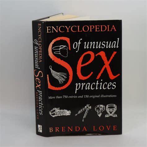 The Encyclopedia Of Unusual Sexual Practices Frost Books And