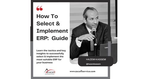 How To Select And Implement Erp A Strategic Guide