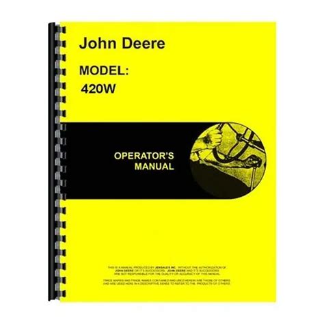 Operator‘s Manual Fits John Deere 420 420
