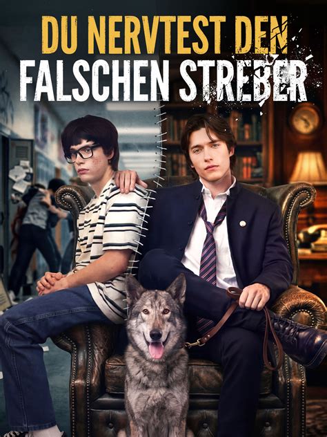 Du Nervtest Den Falschen Streber Drama And Kurzstück Online Kostenlos Zum