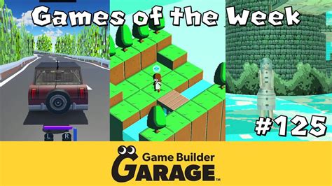 Game Builder Garage Games Of The Week 125 Youtube