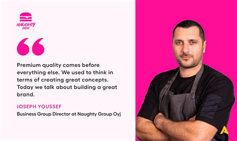 Secrets To Restaurant Success With Joseph Youssef Of Naughty Group Oyj Apicbase