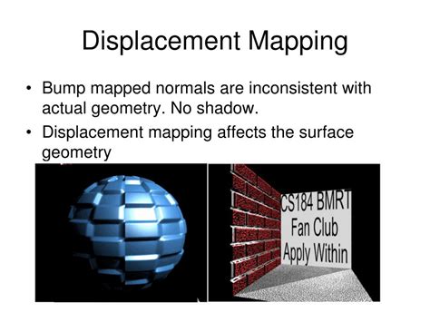 Ppt Bump Mapping Displacement Mapping Environment Mapping Light