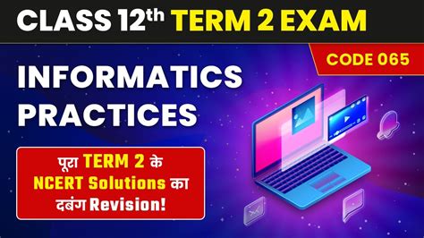 Informatics Practices Class 12 Ncert Solutions Ncert Solutions Ip Class 12 Code 065 2024 25